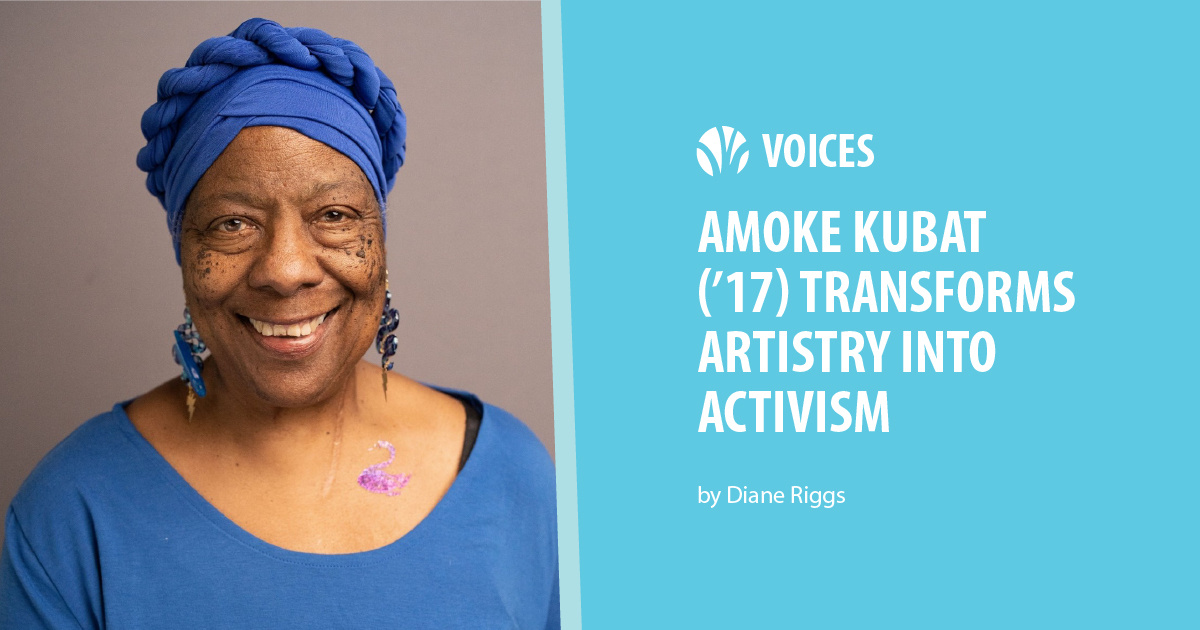 Amoke Kubat (’17) Transforms Artistry into Activism