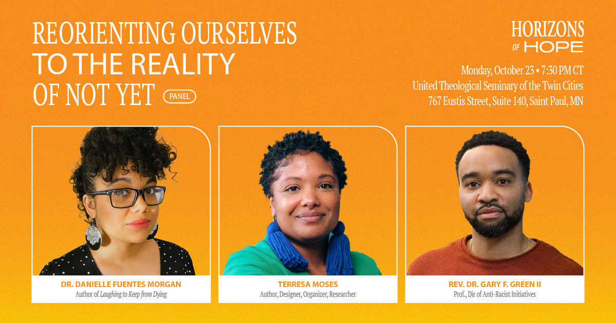 “Reorienting Ourselves to the Reality of Not Yet” Launches Second Phase ...